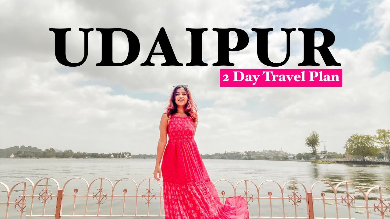 Ultimate Udaipur Itinerary: Perfect 2-Day Sightseeing Guide - Hotel ...
